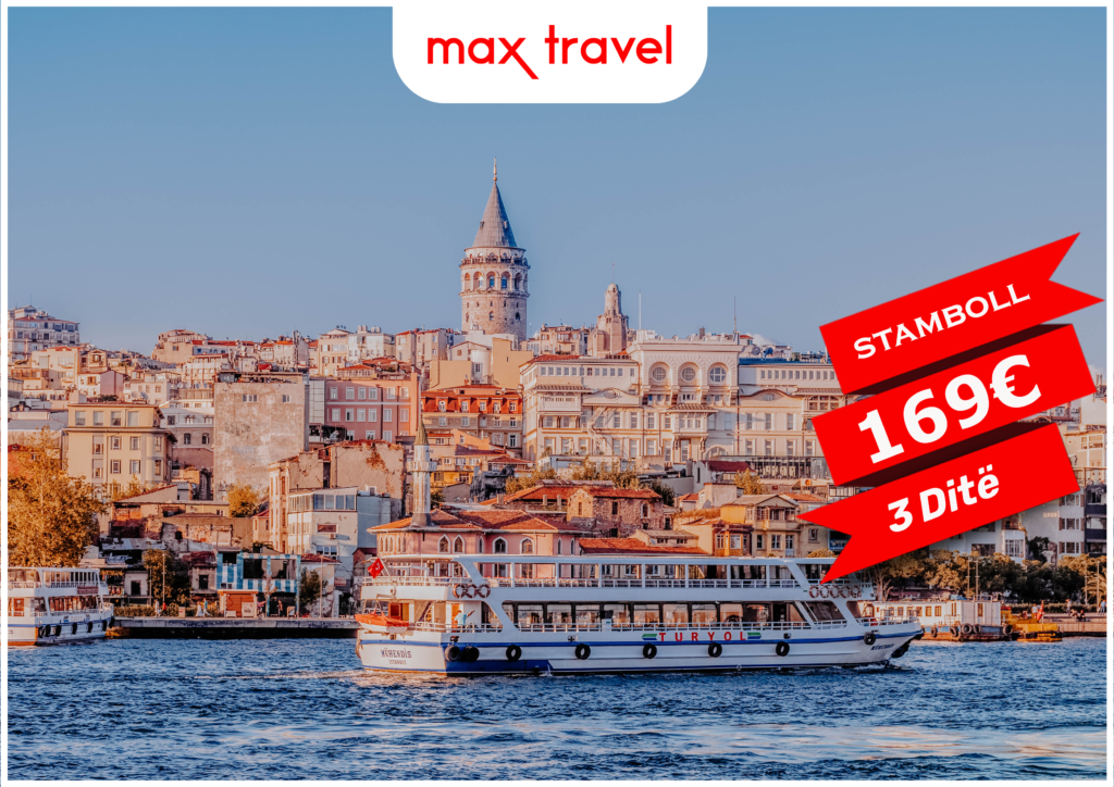 SUPER OFERTË – 3 ditë në Stamboll për vetëm 169€ | Max Travel Bileta ...